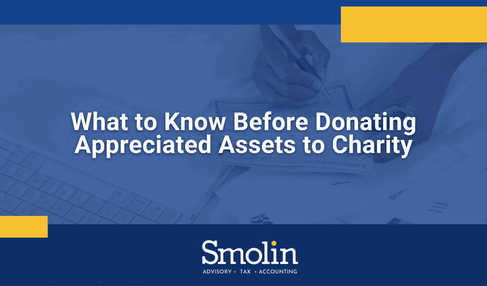 What to Know Before Donating Appreciated Assets to Charity