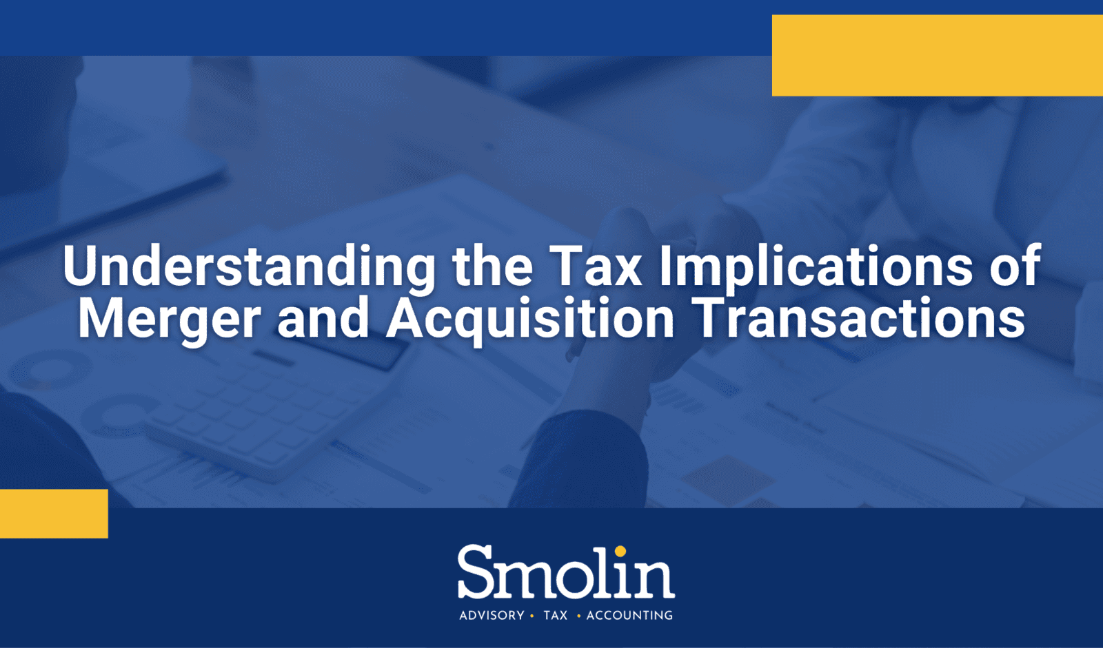 Understanding the Tax Implications of Merger and Acquisition Transactions